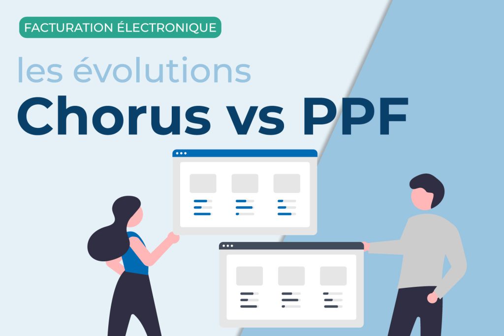 Chorus Pro vs PPF : les évolutions majeures à anticiper
