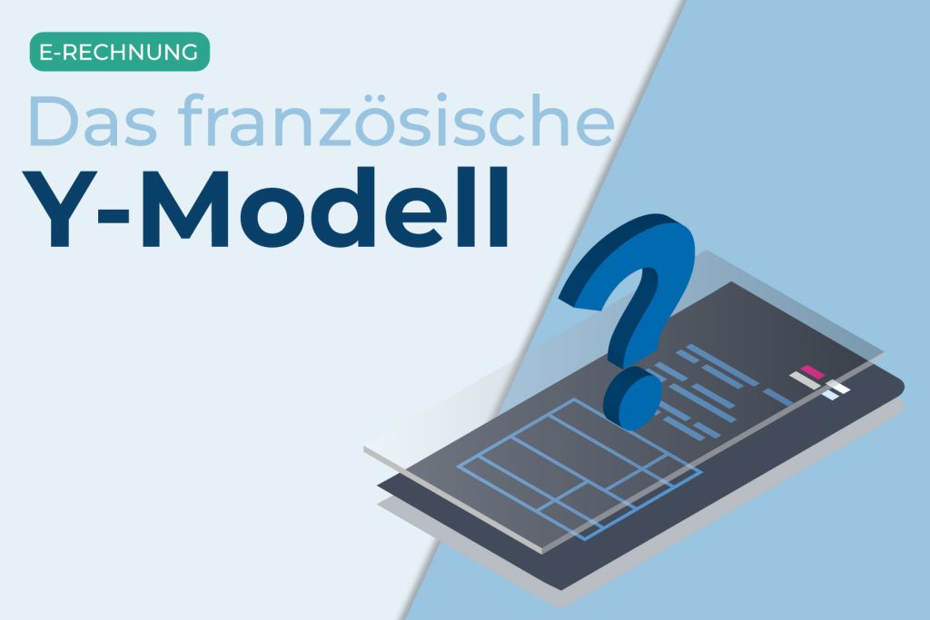 Das franzödische Y-Modell erklärt