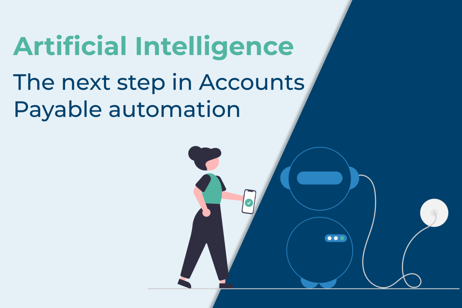 Artificial intelligence – the next step in accounts payable automation